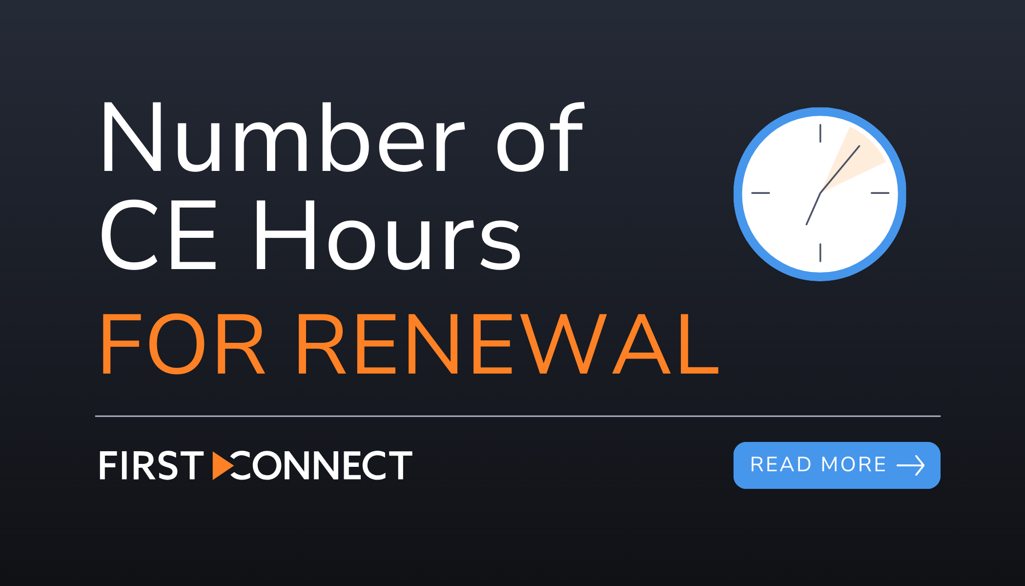 How Many Hours of CE Are Required for License Renewal?