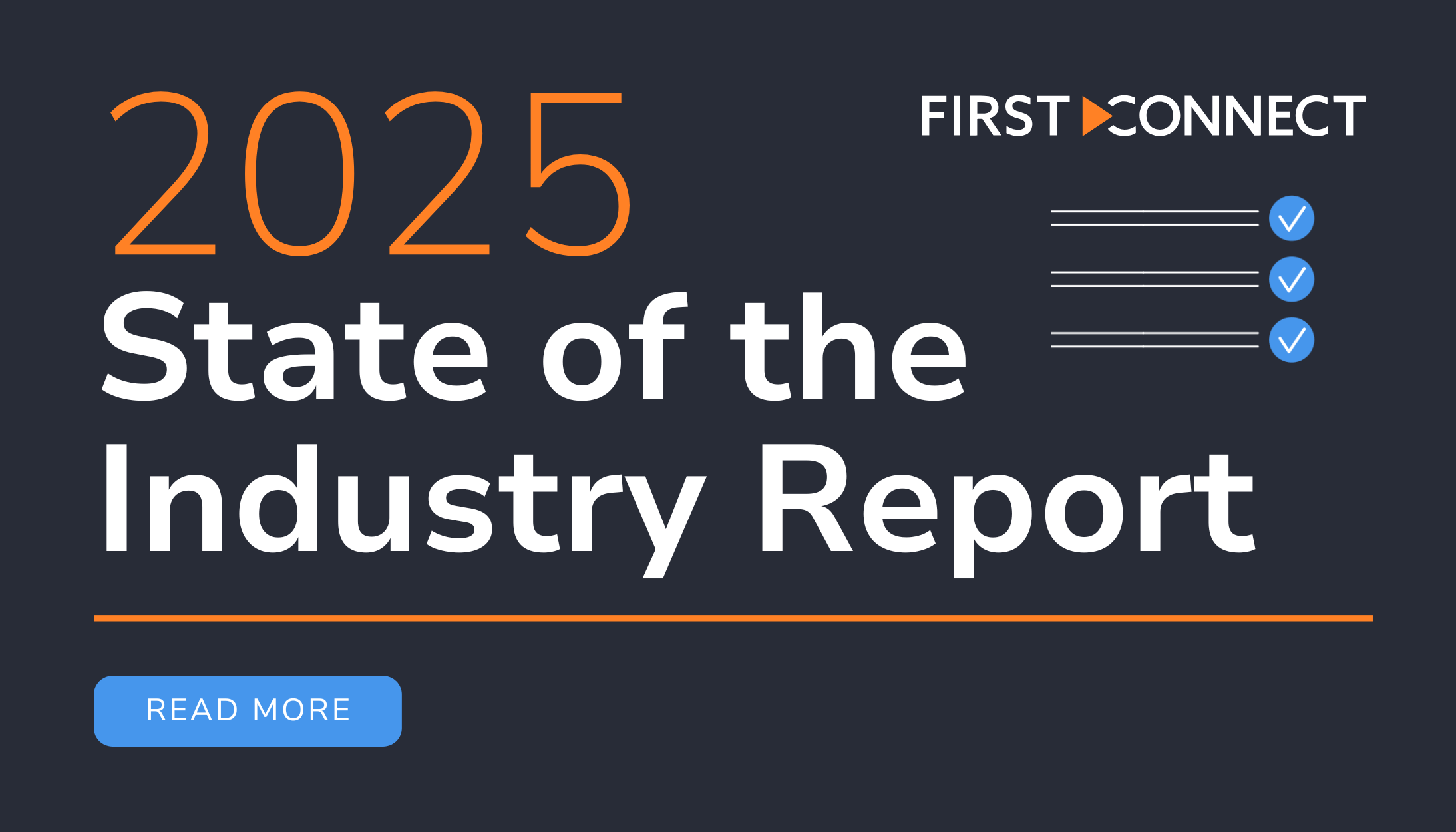 First Connect 2025 State of the Industry Report - First Connect Insurance