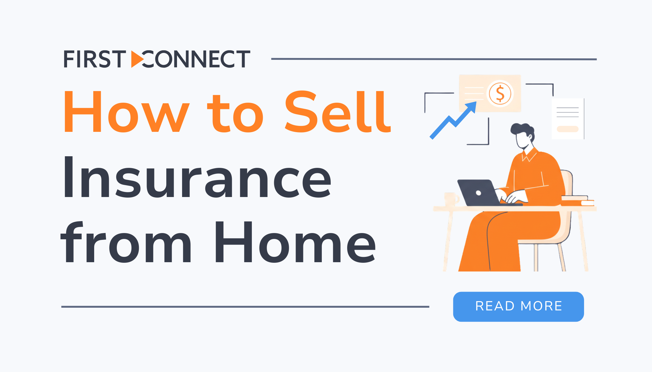 How to Sell Insurance From Home: A Step-by-Step Guide